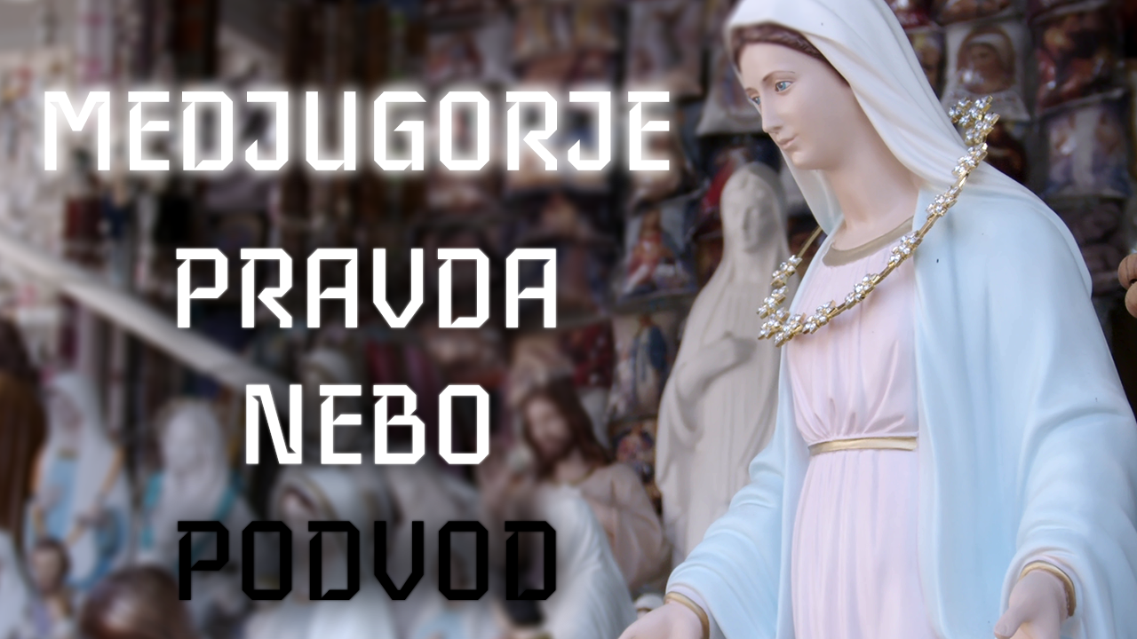 Zjevení v Medjugorje: Pravda, nebo podvod? | Stream